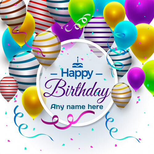 Write Name On Happy Birthday Wishes Greeting Cards Pic Write Name On Happy Birthday Wishes Greeting Cards Pic